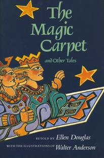 The Magic Carpet and Other Tales – Realizations: The Walter Anderson Shop